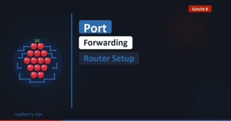 Raspberry Pi Port Forwarding Setup | raspberry.tips